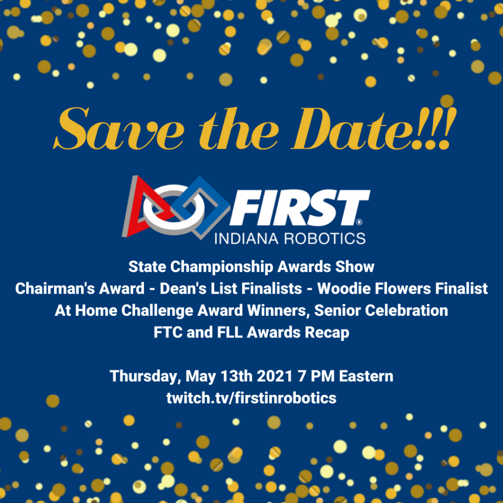 Cross Program Update 5-6-2021 - FIRST Indiana Robotics